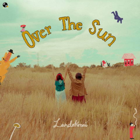 อัลบั้ม Over The Sun | Landokmai (ลานดอกไม้) - เนื้อเพลงใหม่ 2025